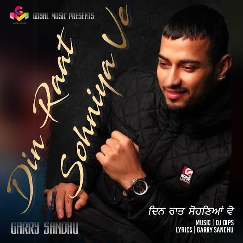 Garry Sandhu In Din Raat