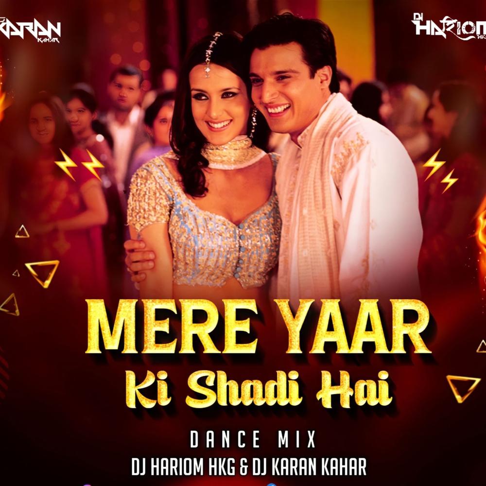 Mere Yaar Ki Shaadi Hai Poster